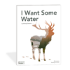 I Want Some Water - Rote and Reading® Piano Solo by Wendy Stevens