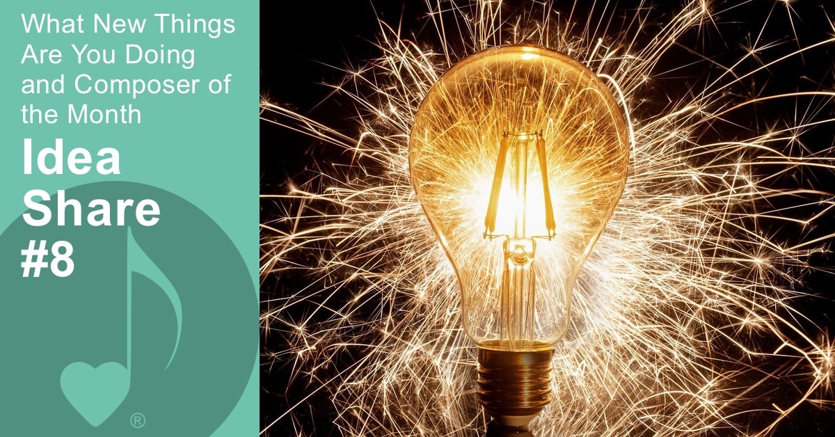 What New Things Are You Doing This Year and Composer of the Month ...